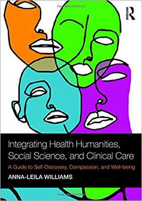 【预售】Integrating Health Humanities, Social Science, and Clinical Care