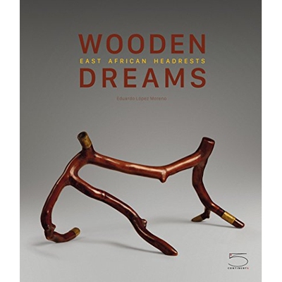 预订 Wooden Dreams: East African Headrests 木制的梦想：东非头靠: 9788874397068