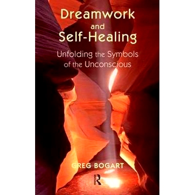 预订 Dreamwork and Self-Healing: Unfolding the Symbols of the Unconscious: 9781855757585