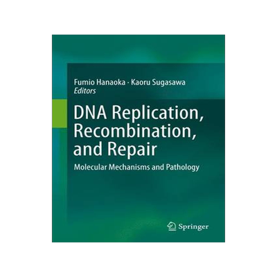 预订 DNA Replication, Recombination, and Repair
