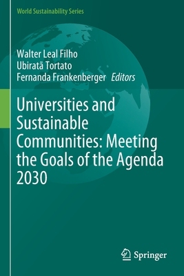 【预订】Universities and Sustainable Communities: Meeting the Goals of the Agenda 2030