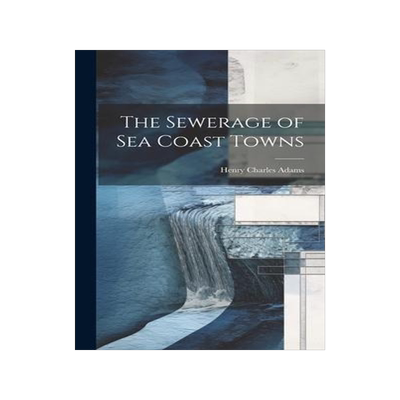 [预订]The Sewerage of Sea Coast Towns 9781020730962