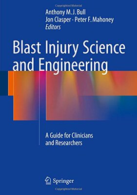 【预订】Blast Injury Science and Engineering
