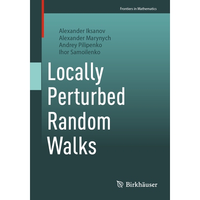 预订 Locally Perturbed Random Walks 局部扰动随机游走 9783031839184