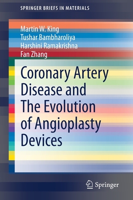 【预订】Coronary Artery Disease and The Evolution of Angioplasty Devices