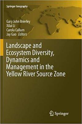 【预售】Landscape and Ecosystem Diversity, Dynamics and Management in the Yellow River Source Zone