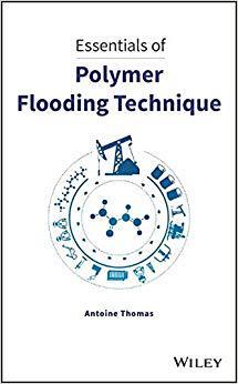 【预售】Essentials Of Polymer Flooding Technique