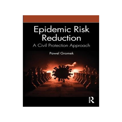 [预订]Epidemic Risk Reduction 9781032181004