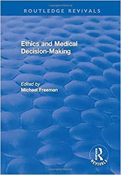 【预售】Ethics and Medical Decision-Making