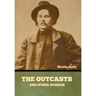 预订 The Outcasts, and Other Stories: 9798888301227