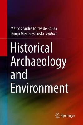 【预订】Historical Archaeology and Environment