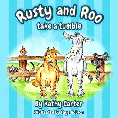 预订 Rusty and Roo take a tumble: 9780993439247