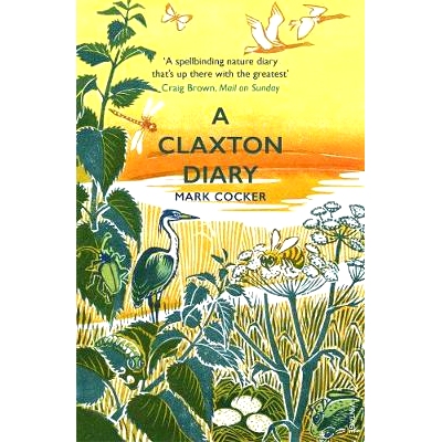 预订 A Claxton Diary: Further Field Notes from a Small Planet 《克拉克斯顿日记：小行星的其他田野笔记》: 9781529111330