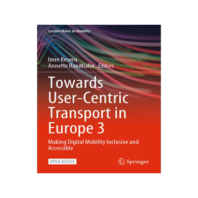 [预订]Towards User-Centric Transport in Europe 3