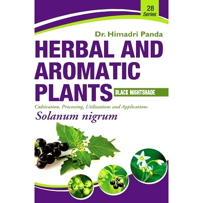 预订 HERBAL AND AROMATIC PLANTS - 28. Solanum nigrum (Black Nightshade): 9789386841063