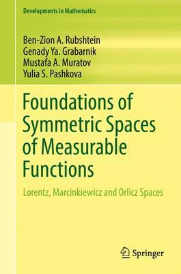 【预订】Foundations of Symmetric Spaces of Measurable Functions