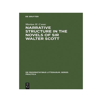 [预订]Narrative structure in the novels of Sir Walter Scott 9783110991673