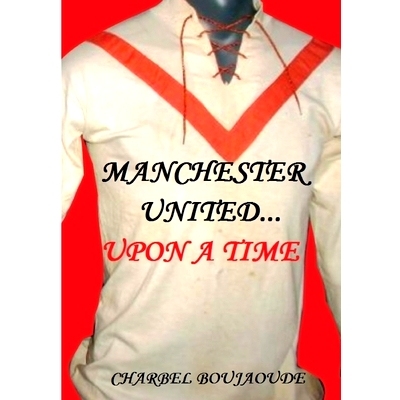 预订 Manchester United... Upon A Time: 9781304488510