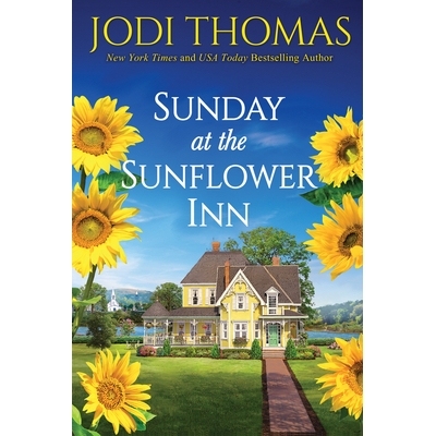 预订 Sunday at the Sunflower Inn: A Heartwarming Texas Love Story: 9781420151374