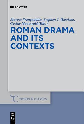 【预订】Roman Drama and its Contexts 9783110580686