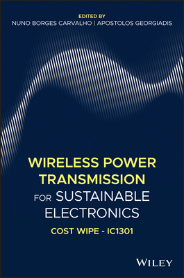【预订】Wireless Power Transmission For Sustainable Electronics - Cost Wipe - Ic1301