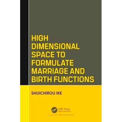 预订 High Dimensional Space to Formulate Marriage and Birth Functions: 9781032134710