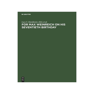 [预订]For Max Weinreich on His Seventieth Birthday 9783112415153