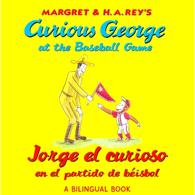 预订 Curious George at the Baseball Game/Jorge El Curioso En El Partido de Béisbol: Bilingual English-Spanish: 97805475