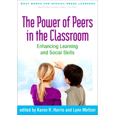 预订 Power of Peers in the Classroom: Enhancing Learning and Social Skills: 9781462521067