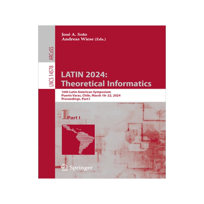 预订 LATIN 2024: Theoretical Informatics