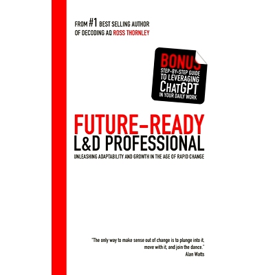 预订 The Future-Ready L&D Professional: Unleashing Adaptability and Growth in the Age of Rapid Change: 9798392503438