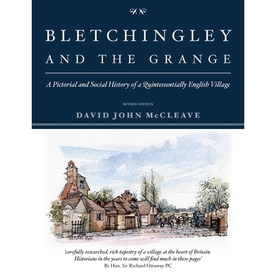 预订 Bletchingley and the Grange: A Pictorial and Social History of a Quintessentially English Village: 9781739254995