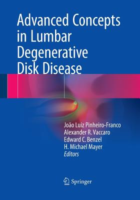 【预订】Advanced Concepts in Lumbar Degenerative Disk Disease