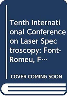 【预订】LASER SPECTROSCOPY - PROCEEDINGS OF THE X INTERNATIONAL CONFERENCE