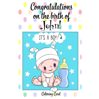 预订 CONGRATULATIONS on the birth of JOHN! (Coloring Card): (Personalized Card/Gift) Personal Inspirational Messages & Q