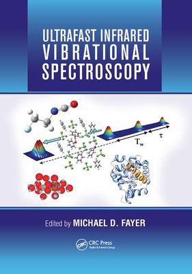 【预订】Ultrafast Infrared Vibrational Spectroscopy
