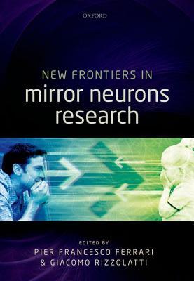 【预订】New Frontiers in Mirror Neurons Research