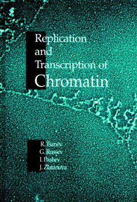 【预订】Replication and Transcription of Chromatin