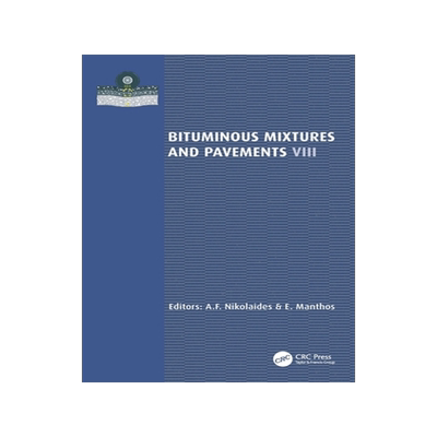 预订 Bituminous Mixtures and Pavements VIII