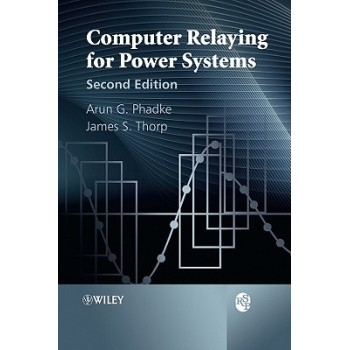 预订 Computer Relaying For Power Systems 2E 电力系统使用的计算机中继方法: 9780470057131