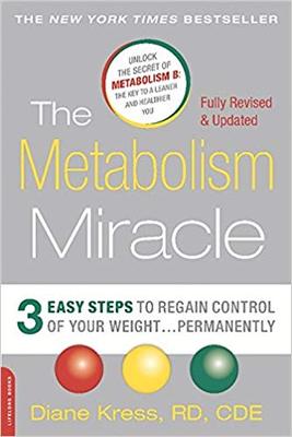 【预售】The Metabolism Miracle: 3 Easy Steps to Regain Control of Your Weight . . . Permanently