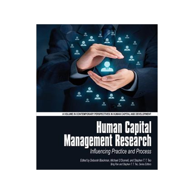 [预订]Human Capital Management Research: Influencing Practice and Process 9781681234649