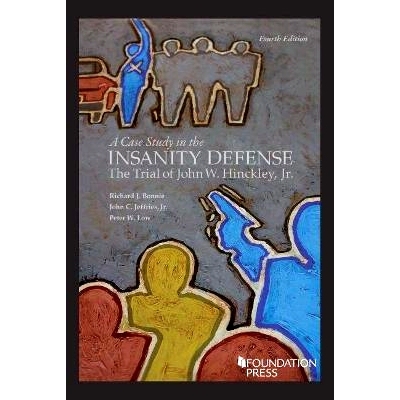 预订 A Case Study in the Insanity Defense-The Trial of John W. Hinckley, Jr.-The Final Act: 9781647083083