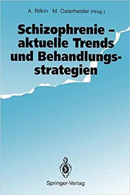 【预订】Schizophrenie — aktuelle Trends und Behandlungsstrategien 9783540560142