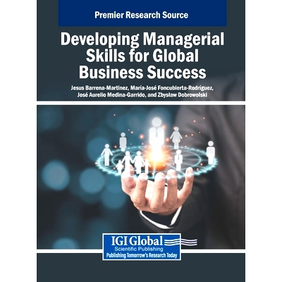 预订 Developing Managerial Skills for Global Business Success: 9798369330579