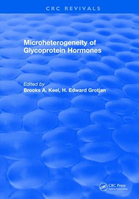 【预订】Microheterogeneity of Glycoprotein Hormones