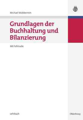 【预订】Grundlagen der Buchhaltung und Bilanzierung 9783486584950