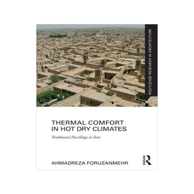 预订 Thermal Comfort in Hot Dry Climates