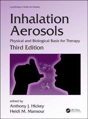 【预订】Inhalation Aerosols: Physical and Biological Basis for Therapy, Third Edition