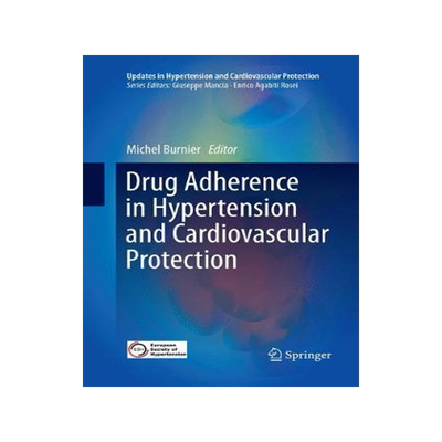 预订 Drug Adherence in Hypertension and Cardiovascular Protection